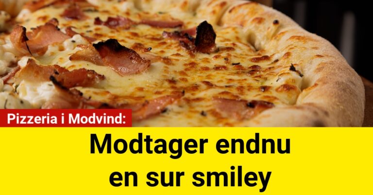 Pizzeria i Modvind: Modtager endnu en sur smiley - Nyhed24.dk Pizzeria i Modvind: Modtager endnu en sur smiley - Nyhed24.dk