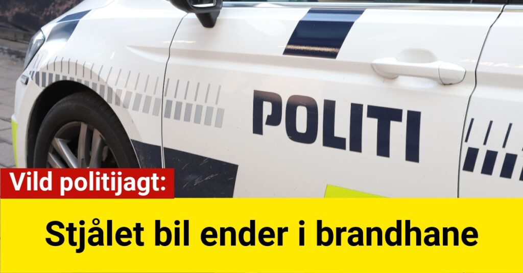 Vild politijagt: Stjålet bil ender i brandhane - Nyhed24.dk